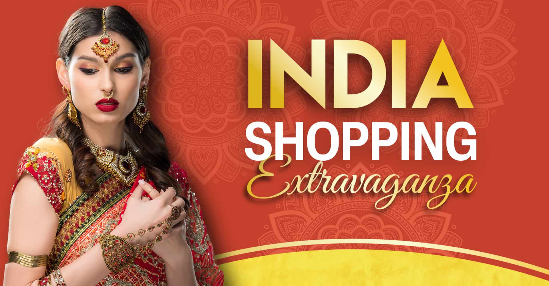 India Shopping Extravaganza - Suncoast Casino